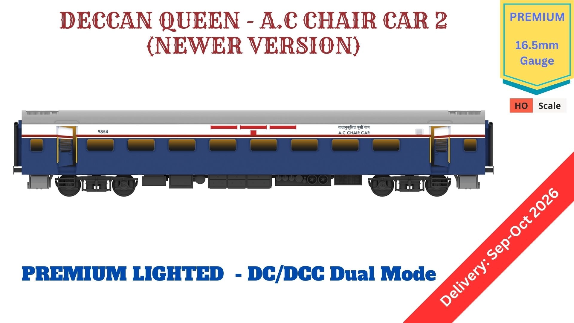 PRE-ORDER: DECCAN QUEEN - AC CHAIR CAR 2 (Newer Version), HO Scale - P ...