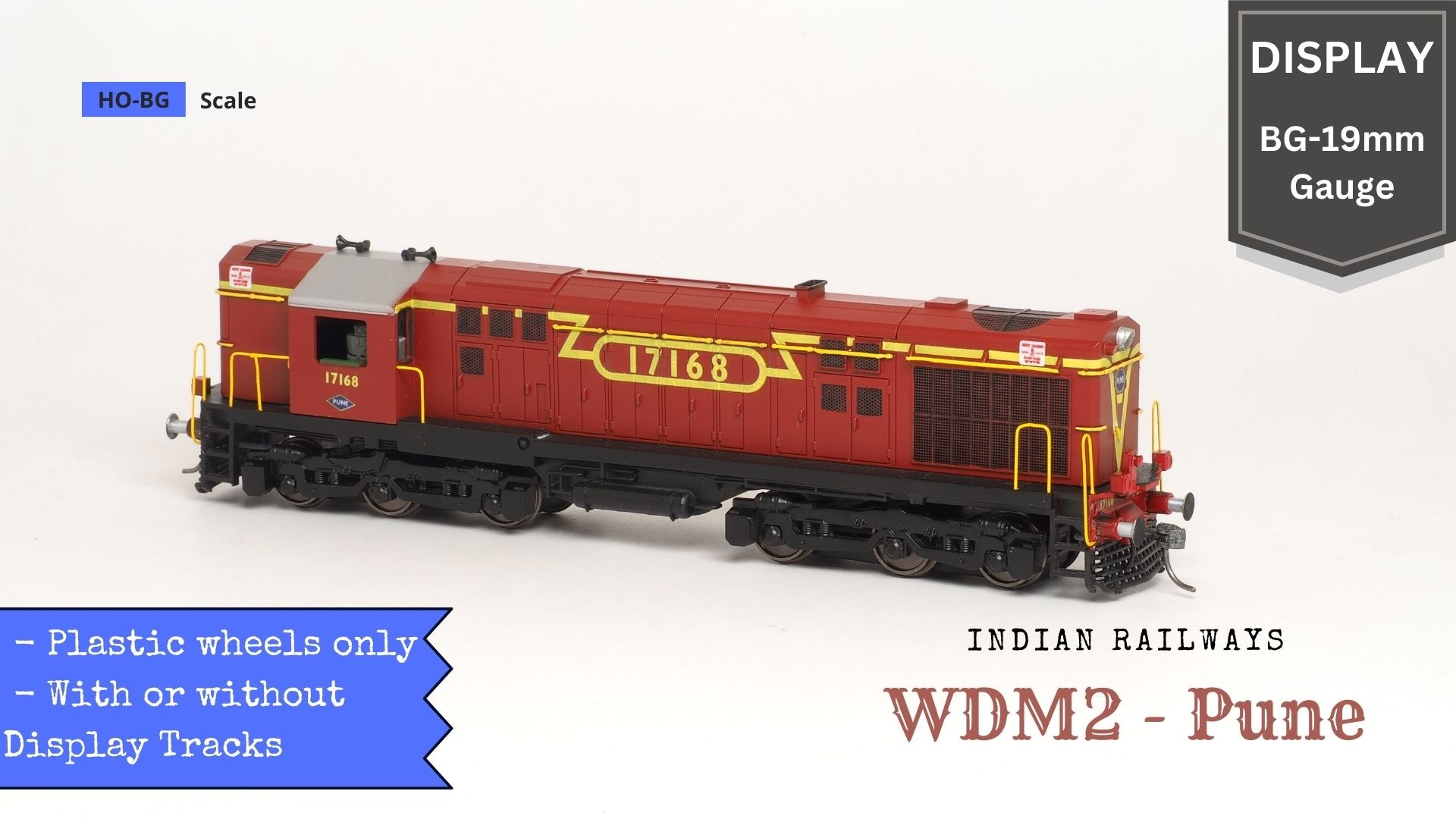 WDM2 - Pune, HO-BG Gauge DISPLAY Model – Precision Model Works